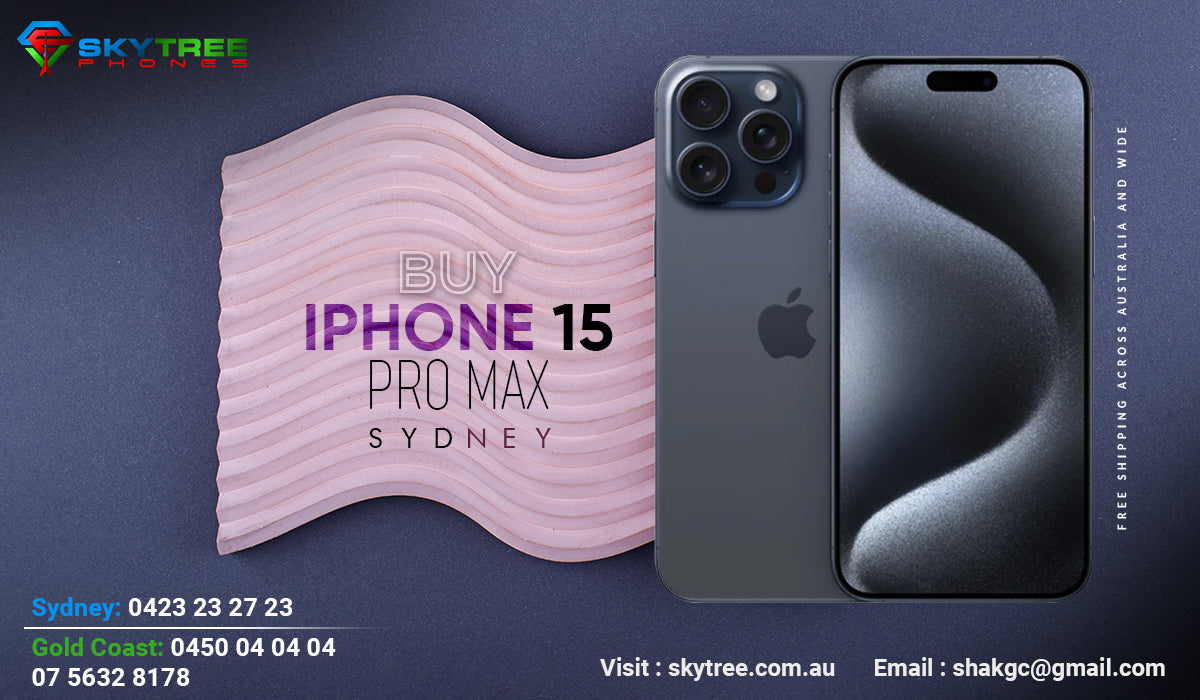 A No-Nonsense Guide to Buying the iPhone 15 Pro Max and MacBook in Tod – SkyTree Phones