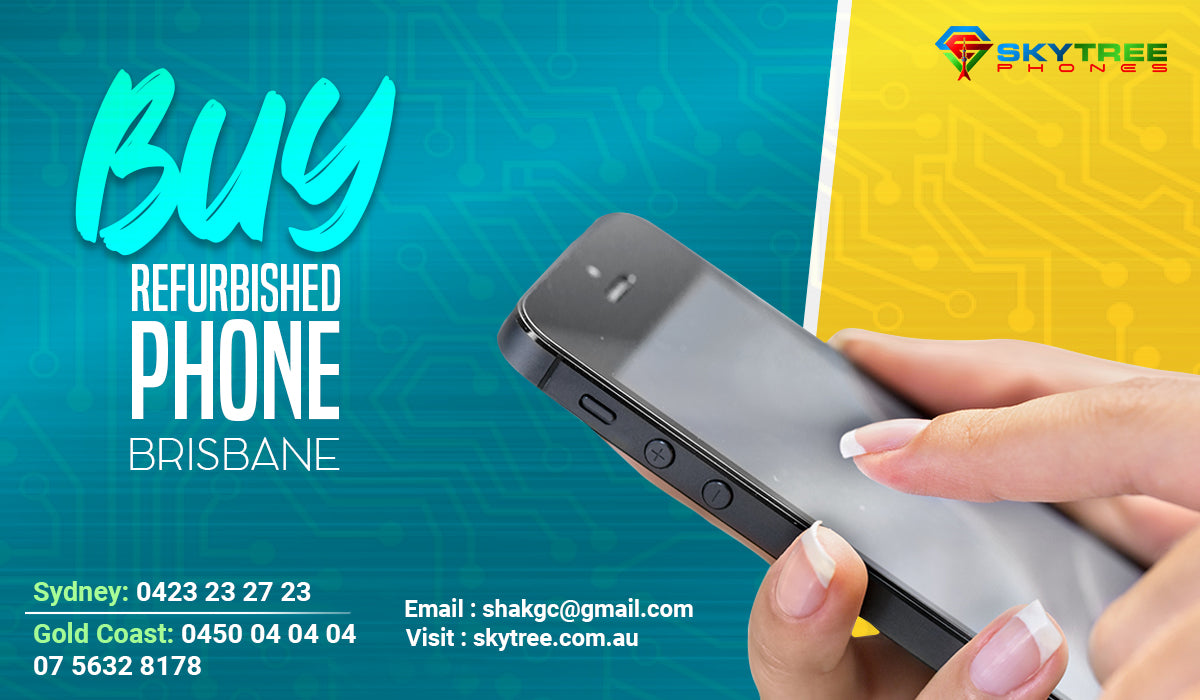 Buy Refurbished Phone: Everything You Need To Know – SkyTree Phones