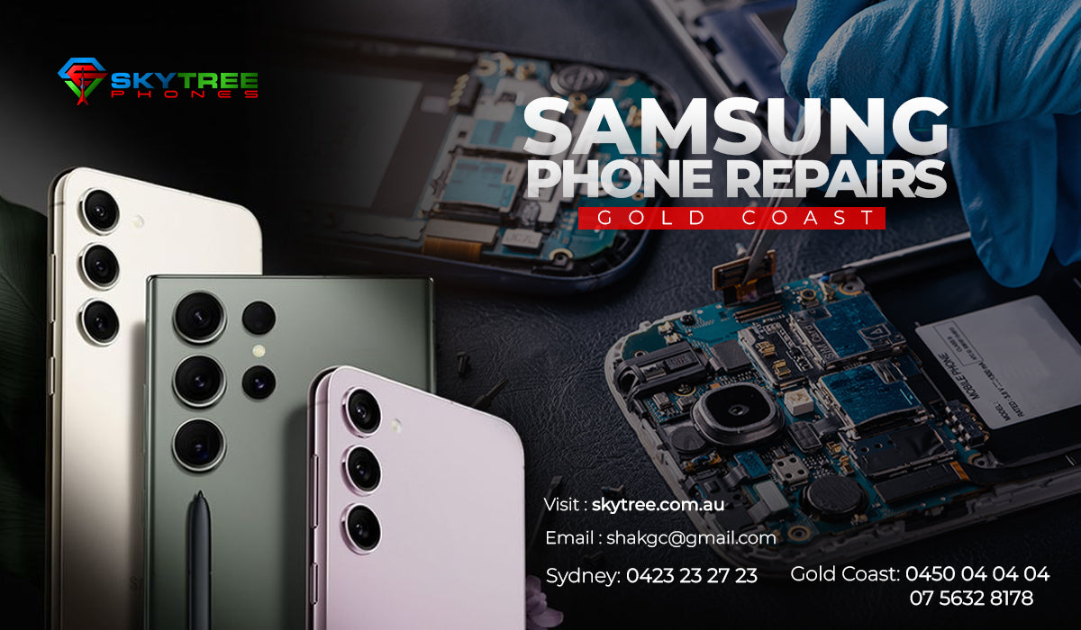 Samsung Phone Repairs: Everything You Need To Know! – SkyTree Phones